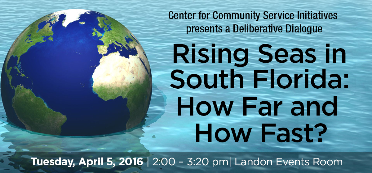 Barry University News - Forum to Draw Attention to Rising Sea Levels